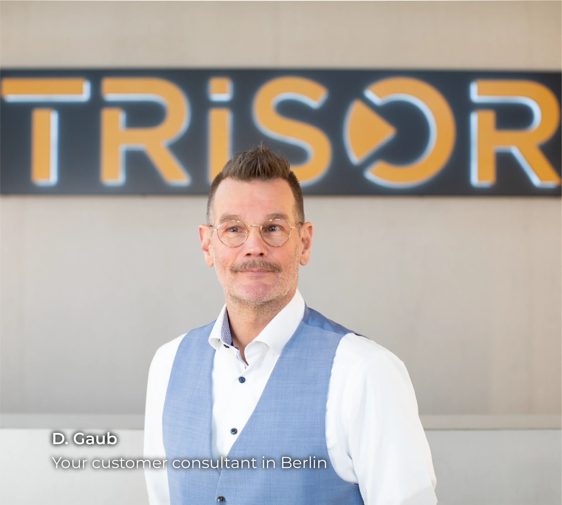 Trisor GmbH - Ihr Wertvollstes - sicher verwahrt und jederzeit zugänglich